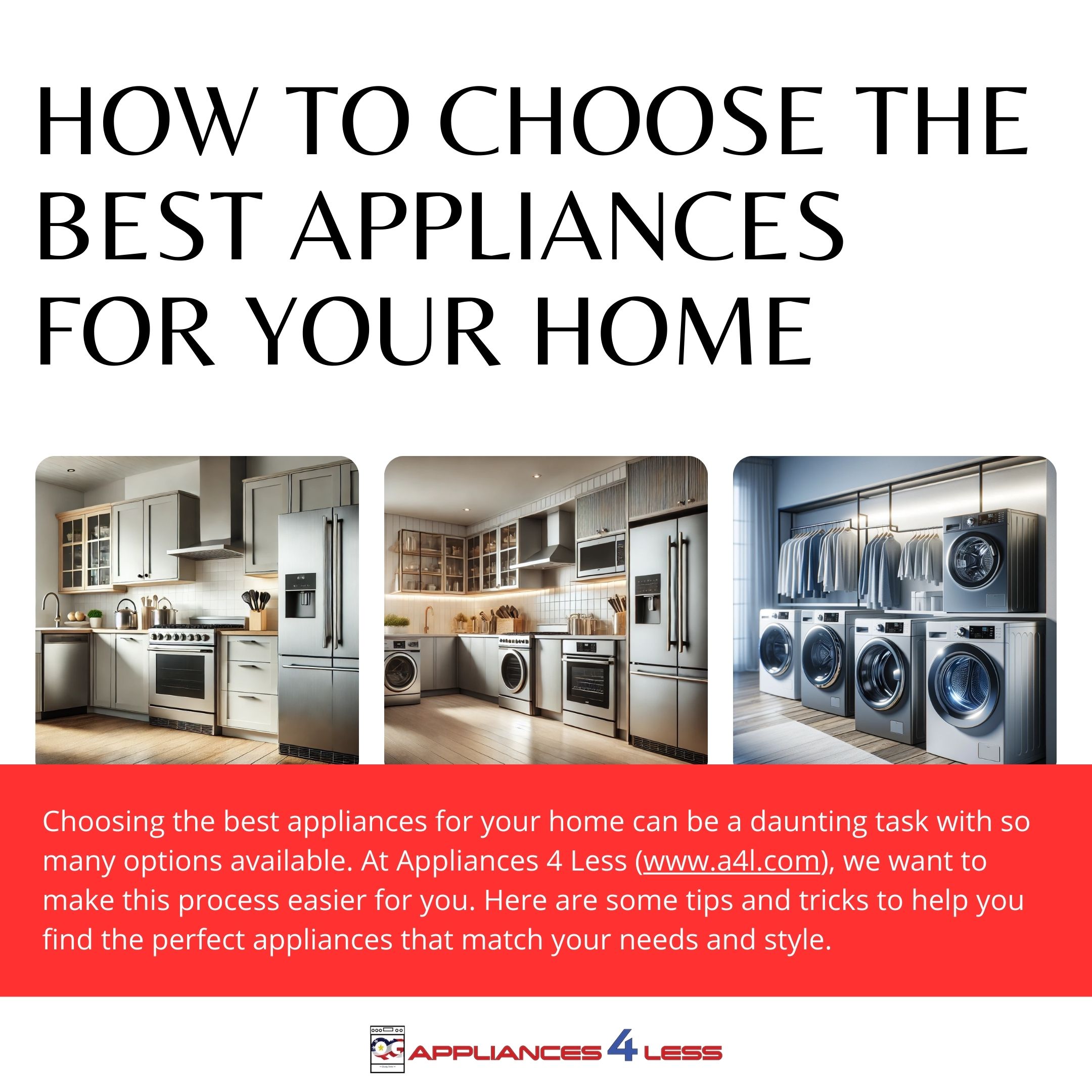 How to Choose the Best Appliances for Your Home - Appliances 4 Less