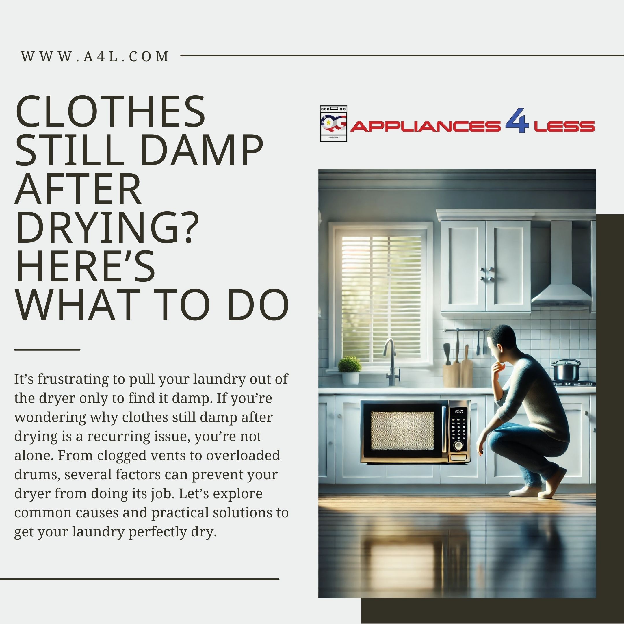 Clothes Still Damp After Drying? Troubleshooting Tips - Appliances 4 Less