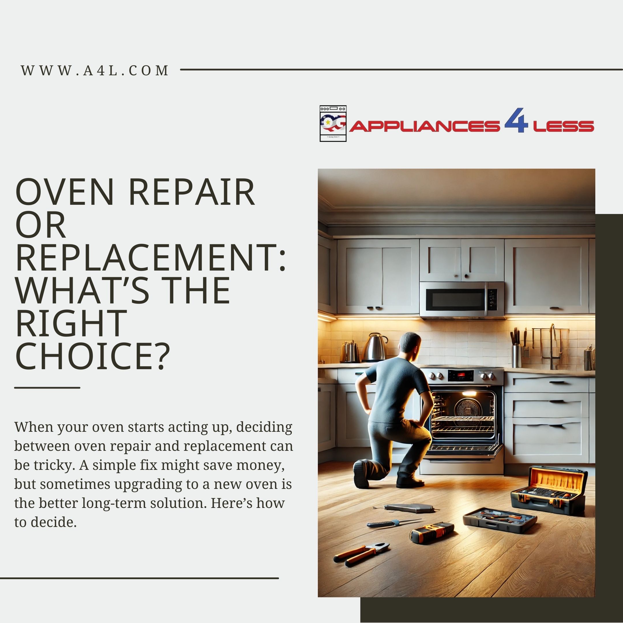 Oven Repair or Replacement: What’s the Right Choice? - Appliances 4 Less