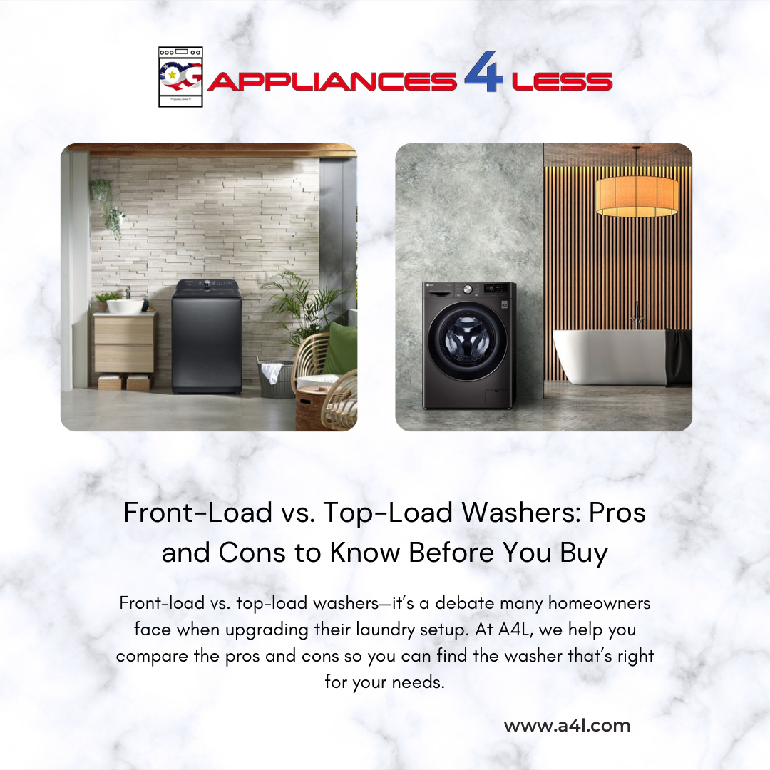 Front-Load vs. Top-Load Washers: Which Is Best? - Appliances 4 Less